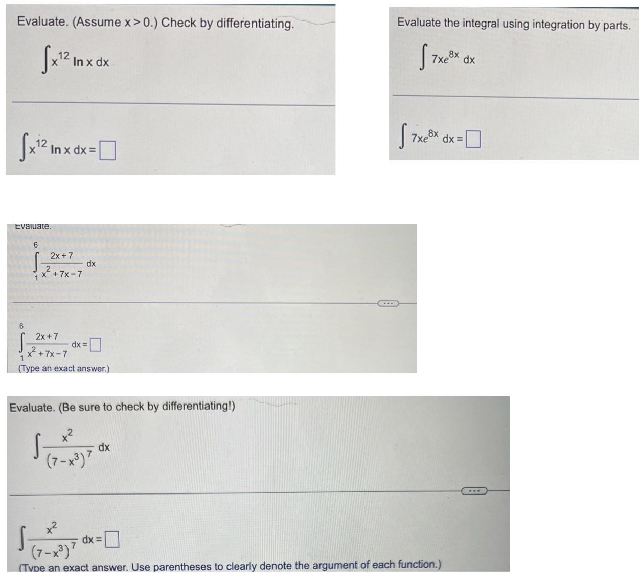 Solved Evaluate. (Assume x>0.) Check by differentiating. | Chegg.com