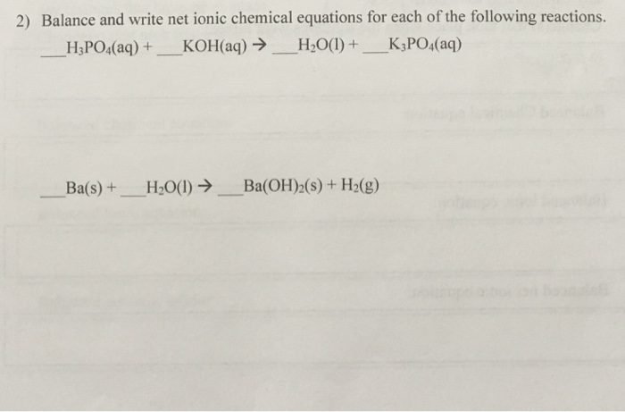 Solved 2) Balance and write net ionic chemical equations for | Chegg.com