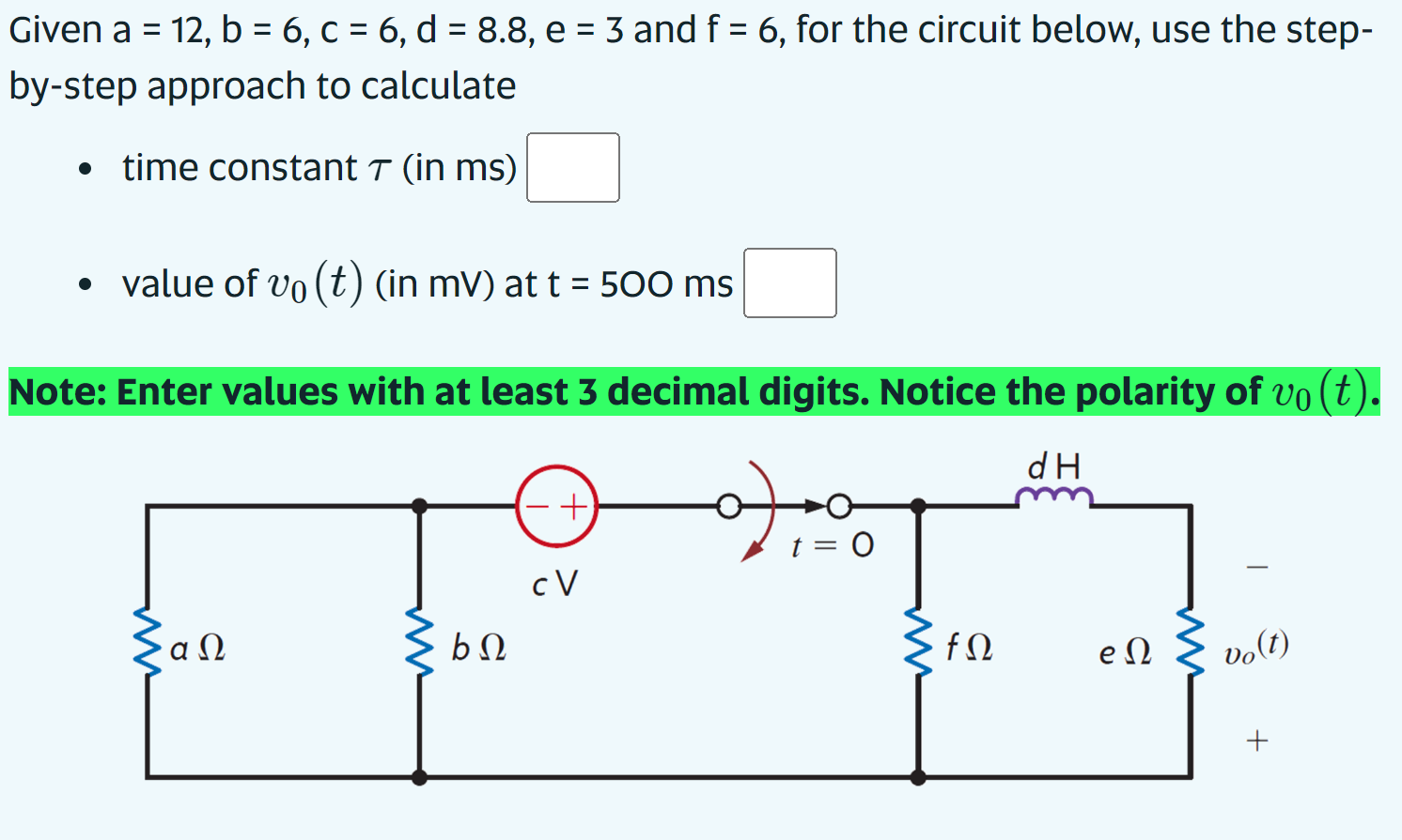 Solved Given a=12,b=6,c=6,d=8.8,e=3 and f=6, for the circuit | Chegg.com