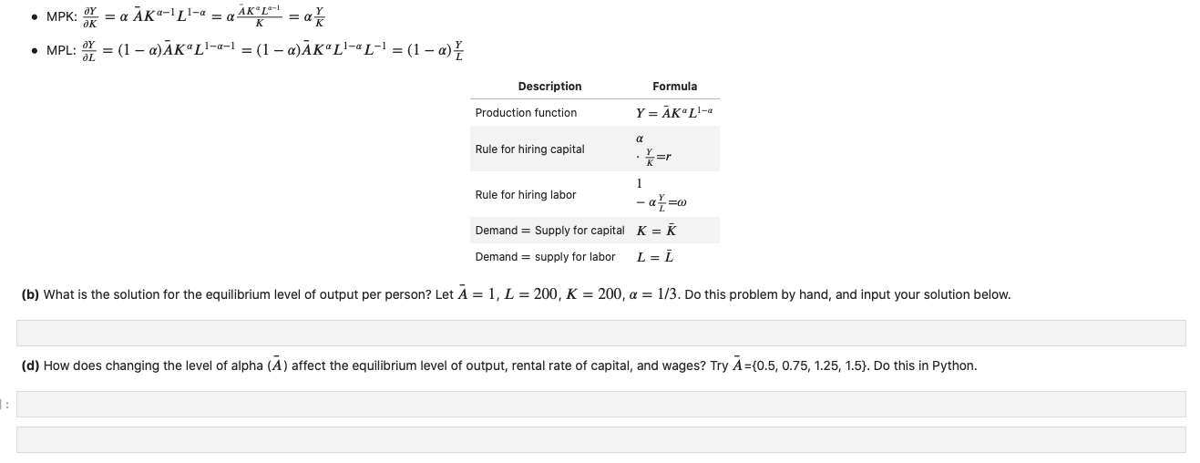 MPK: * = Q AK-1_1-a = q *** = ax • MPL: Y = (1 - | Chegg.com