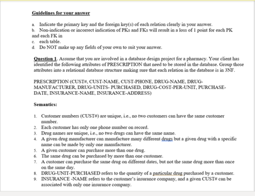 Solved Guidelines for your answer Indicate the primary key | Chegg.com