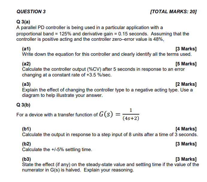Solved QUESTION 3 [TOTAL MARKS: 20] Q 3(a) A parallel PD | Chegg.com