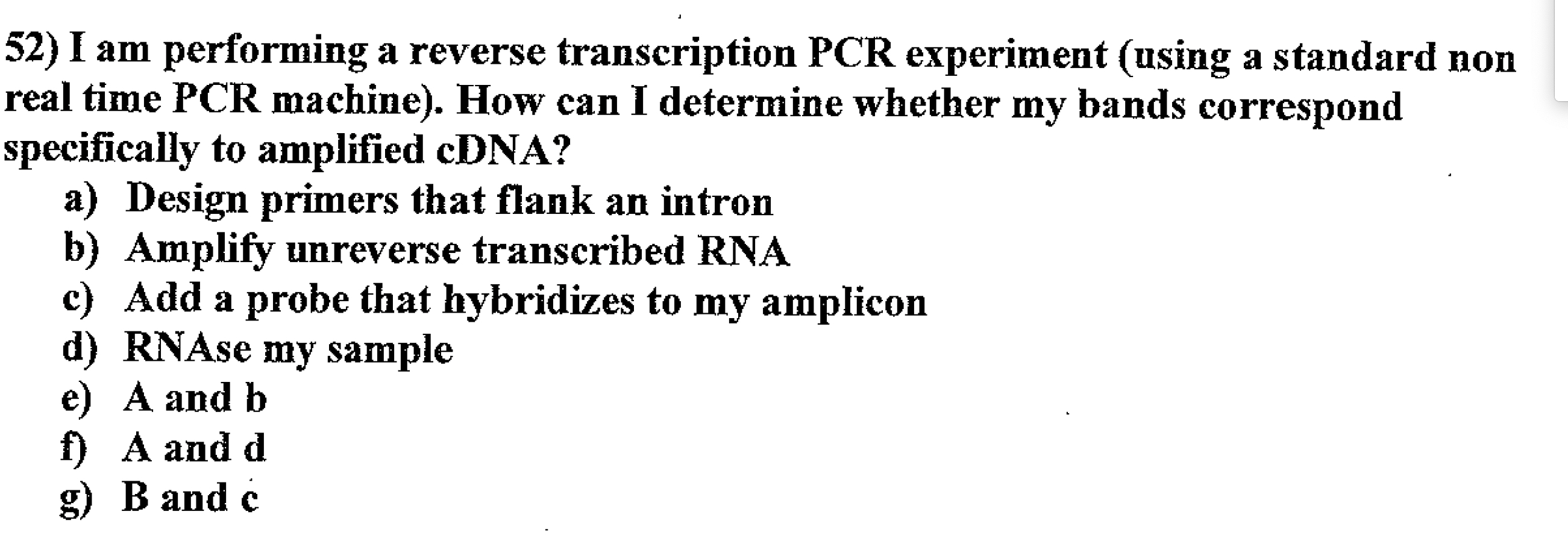 Solved I am performing a reverse transcription PCR | Chegg.com