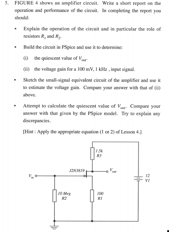 Solved 5. FIGURE 4 shows an amplifier circuit. Write a short | Chegg.com
