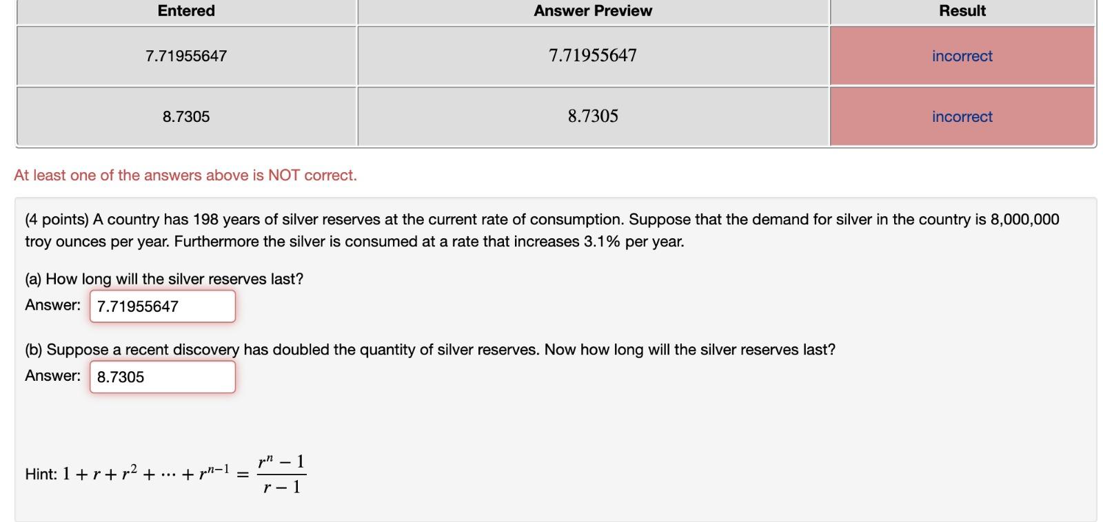 Solved At least one of the answers above is NOT correct. (4 | Chegg.com