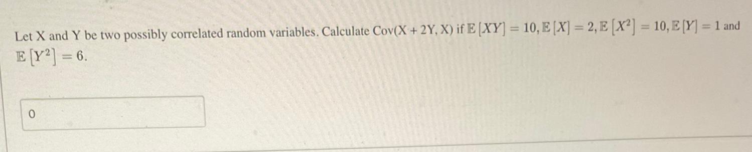 Solved Let X and Y be two possibly correlated random | Chegg.com