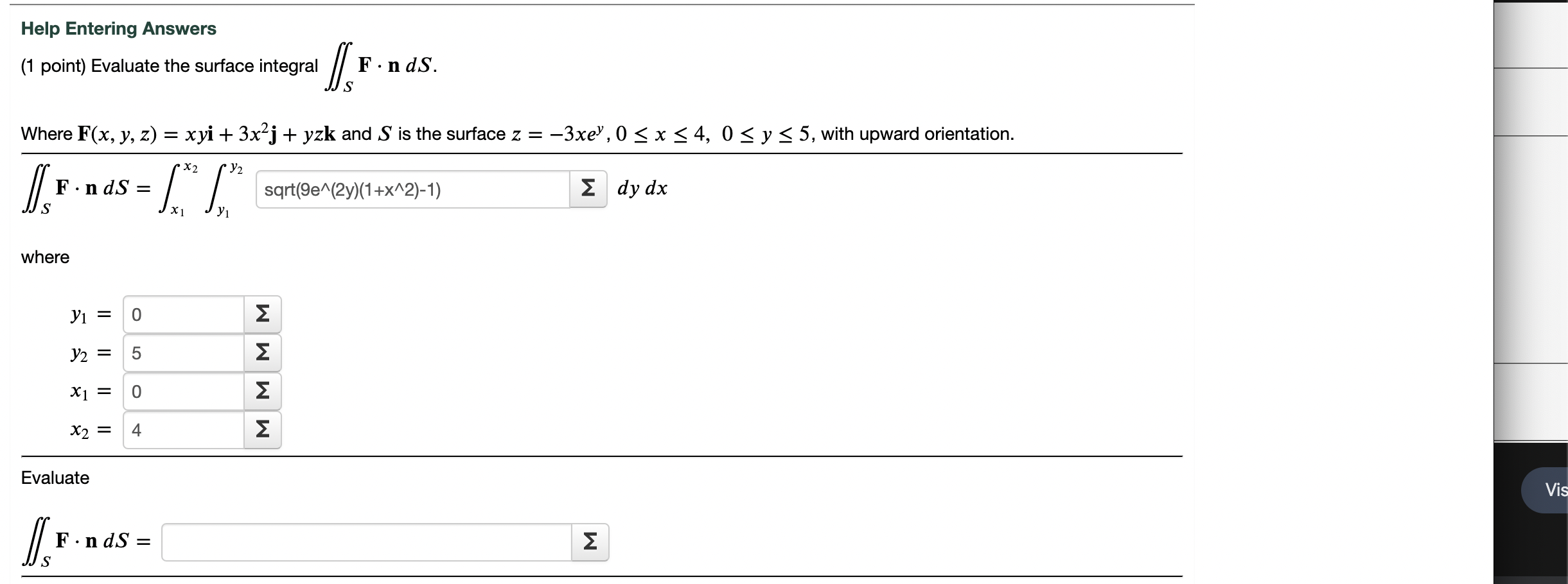 Solved Help Entering Answers (1 point) Evaluate the surface | Chegg.com