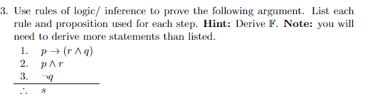 Solved Use rules of logic/ inference to prove the following | Chegg.com