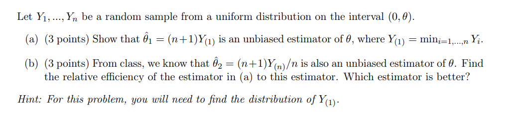 Solved Let Y1,…,Yn be a random sample from a uniform | Chegg.com