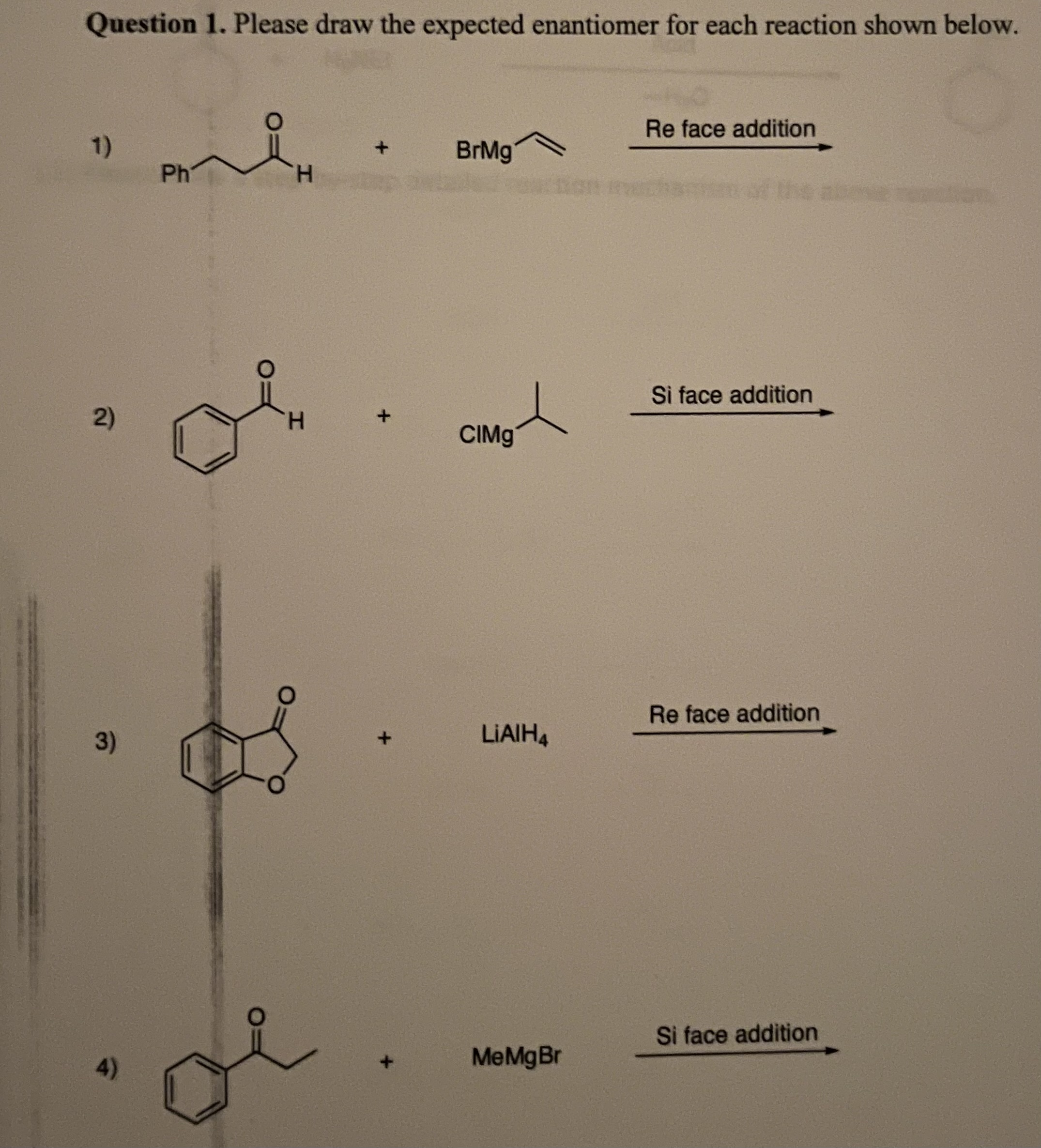 Solved Question 1. Please draw the expected enantiomer for | Chegg.com