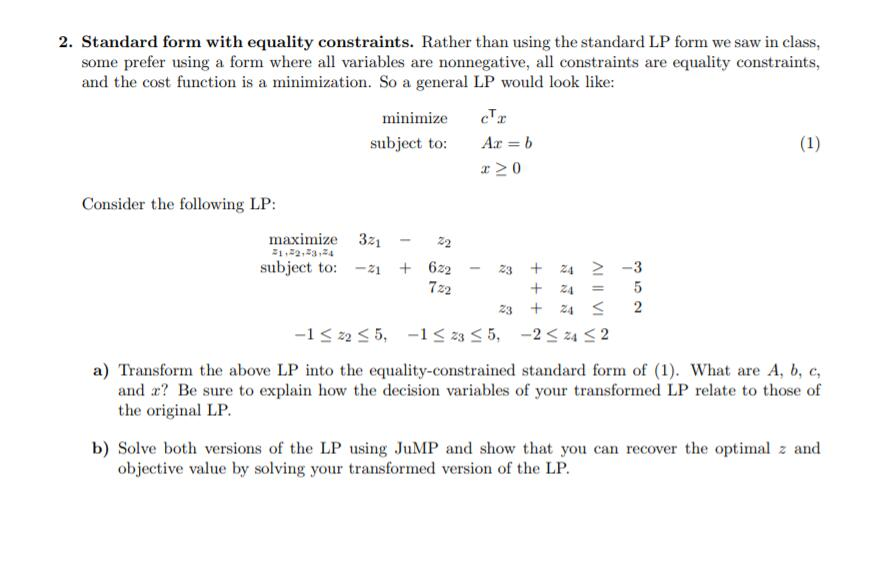 2. Standard form with equality constraints. Rather | Chegg.com