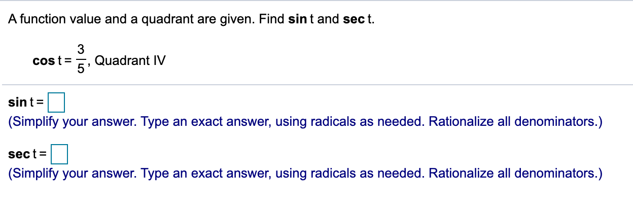 Solved A function value and a quadrant are given. Find sint | Chegg.com