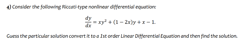 Solved Consider The Following Riccati Type Nonlinear
