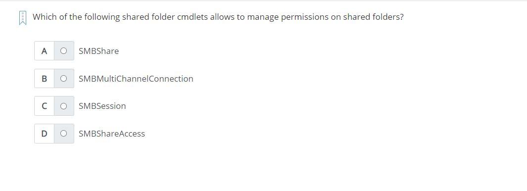 Solved Which of the following shared folder cmdlets allows | Chegg.com