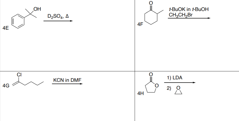 Solved O: OH t-BUOK in t-BuOH CH3CH2Br D2SO4, A هه 4F 4E CI | Chegg.com