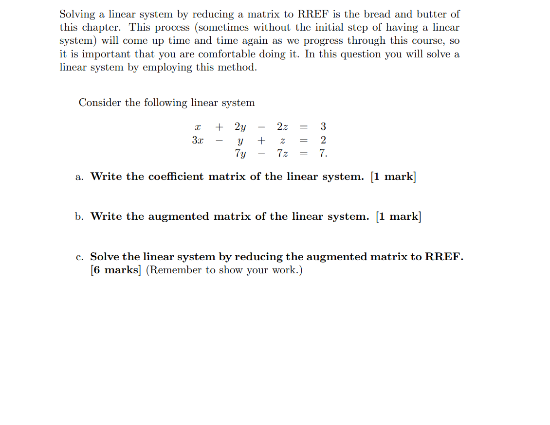 Solved Solving a linear system by reducing a matrix to RREF | Chegg.com