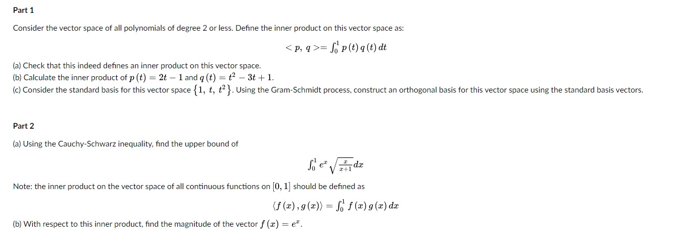 Solved Part 1 Consider the vector space of all polynomials | Chegg.com