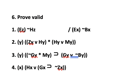 Solved Prove valid. Do not use the inference rules | Chegg.com