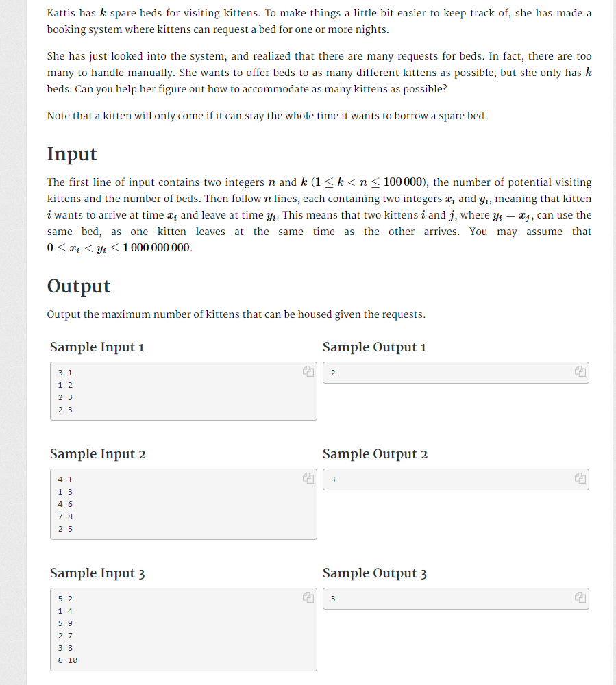 Solved Kattis has k spare beds for visiting kittens. To make | Chegg.com