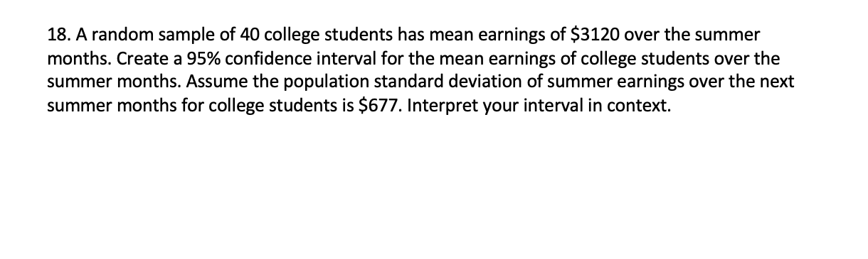 Solved 18. A random sample of 40 college students has mean | Chegg.com