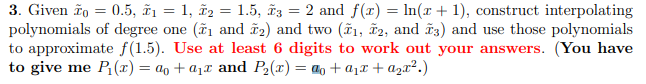 Solved = 3. Given to = 0.5, či = 1, 72 = 1.5, 13 = 2 and | Chegg.com
