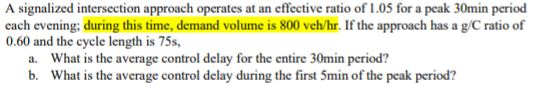 Solved A signalized intersection approach operates at an | Chegg.com