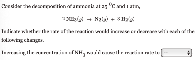 Solved Consider the decomposition of ammonia at 25°C and 1 | Chegg.com