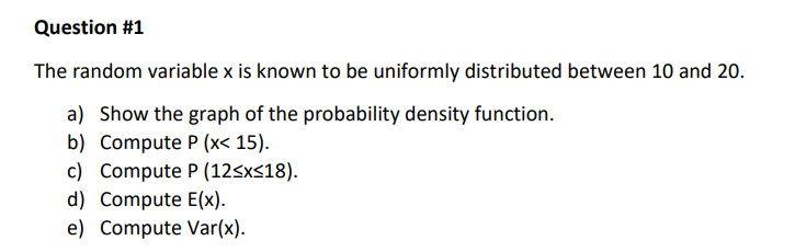 Solved The random variable x is known to be uniformly | Chegg.com