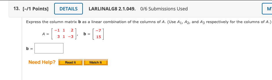 Solved Express the column matrix b as a linear combination | Chegg.com