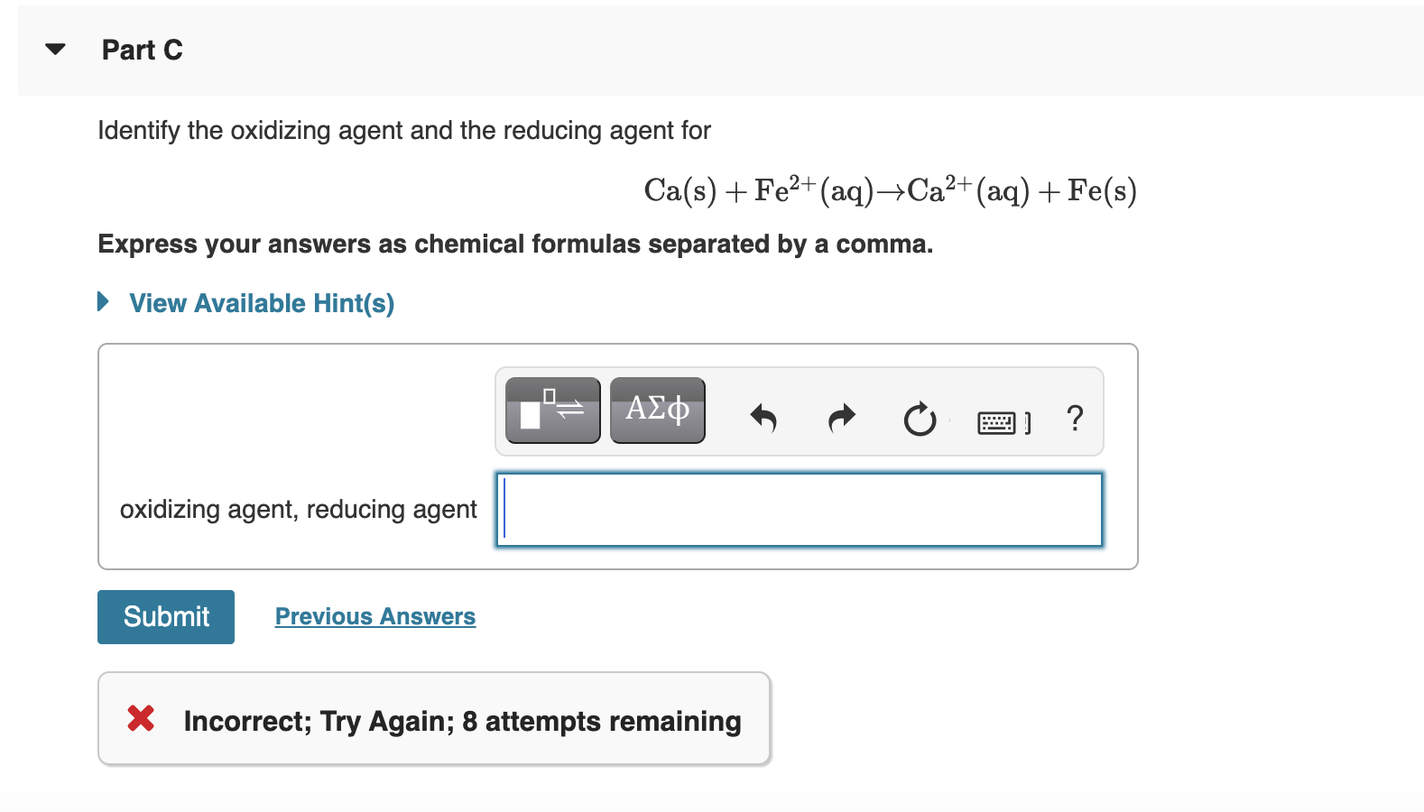 Solved Part C Identify the oxidizing agent and the reducing | Chegg.com
