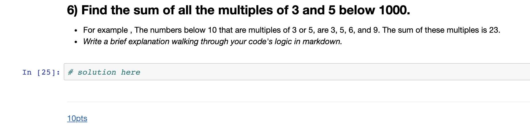 Solved 6 Find The Sum Of All The Multiples Of 3 And 5 Below