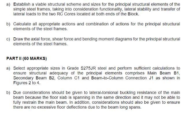 a) Establish a viable structural scheme and sizes for | Chegg.com