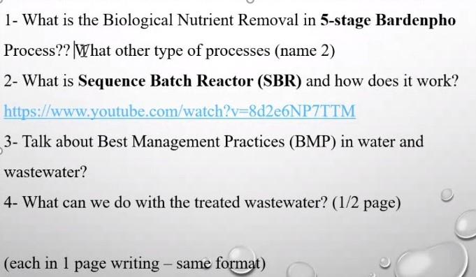Solved 1- What is the Biological Nutrient Removal in 5-stage | Chegg.com