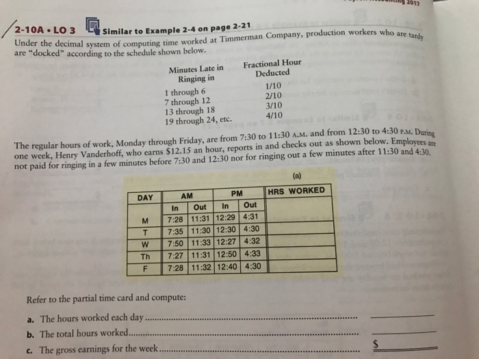 Solved Under the decimal system of computing time worked at | Chegg.com