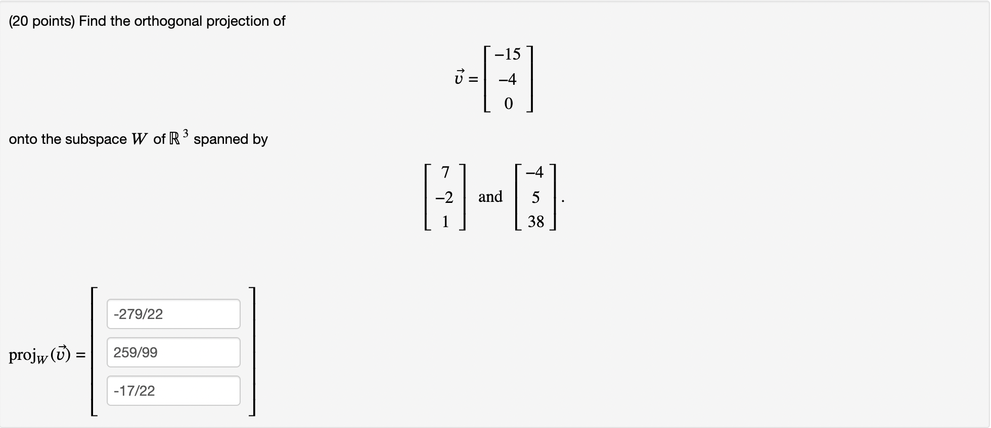Solved (20 points) Find the orthogonal projection of | Chegg.com
