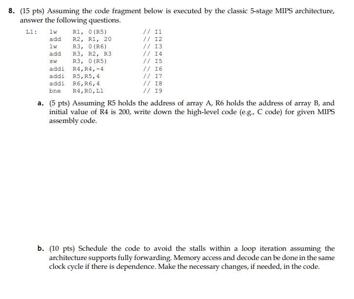 Solved . U 8. (15 pts) Assuming the code fragment below is | Chegg.com