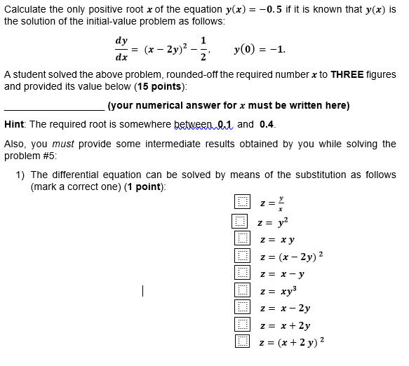 Solved Calculate the only positive root x of the equation | Chegg.com