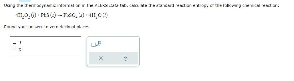 Solved Using the thermodynamic information in the ALEKS Data | Chegg.com