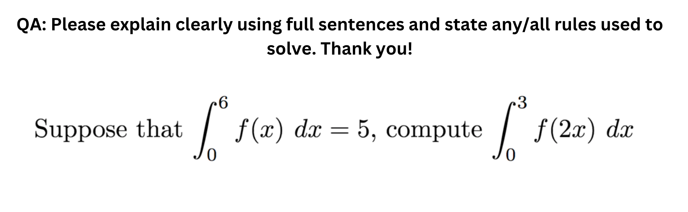 Solved QA: Please explain clearly using full sentences and | Chegg.com