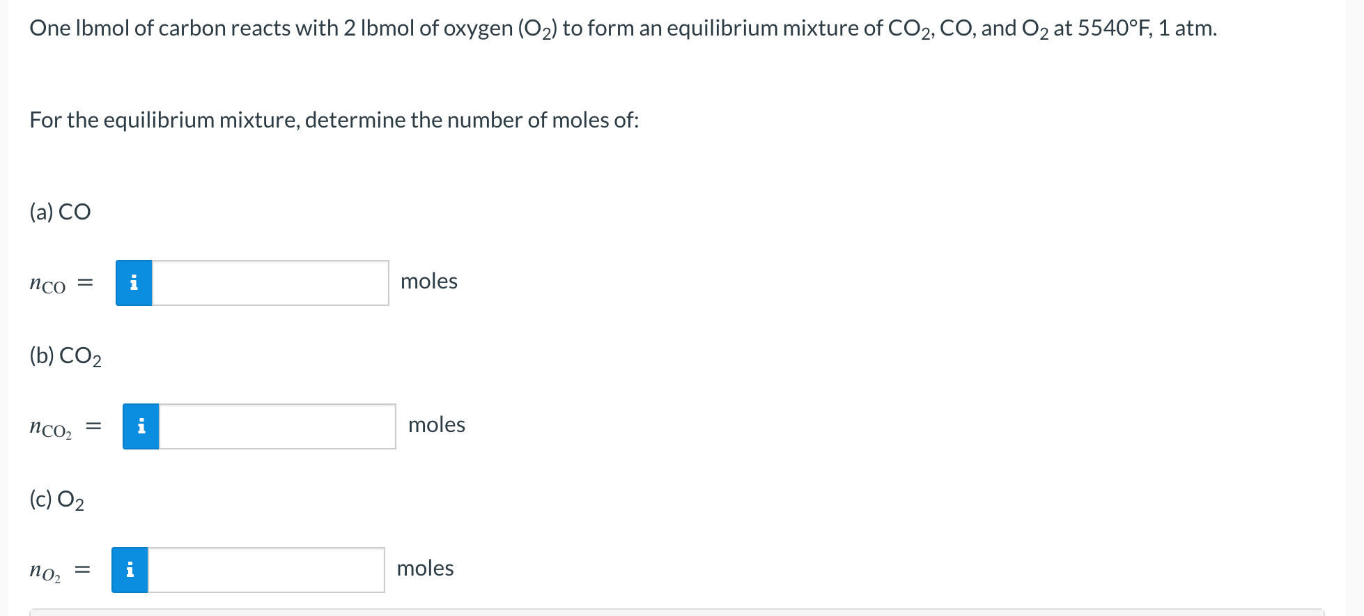 Solved One Ibmol of carbon reacts with 2lbmol of oxygen (O2) | Chegg.com