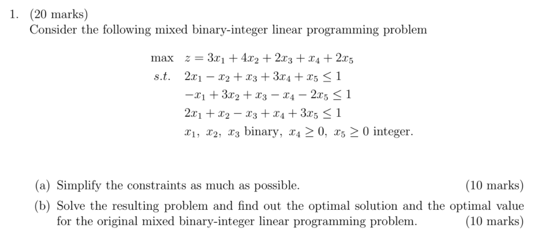 Solved 1. (20 marks) Consider the following mixed | Chegg.com