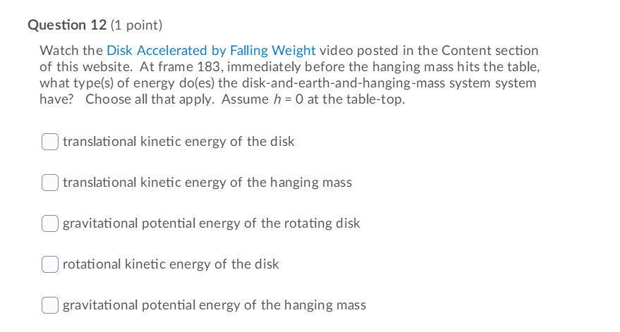 Solved Question 12 (1 point) Watch the Disk Accelerated by | Chegg.com