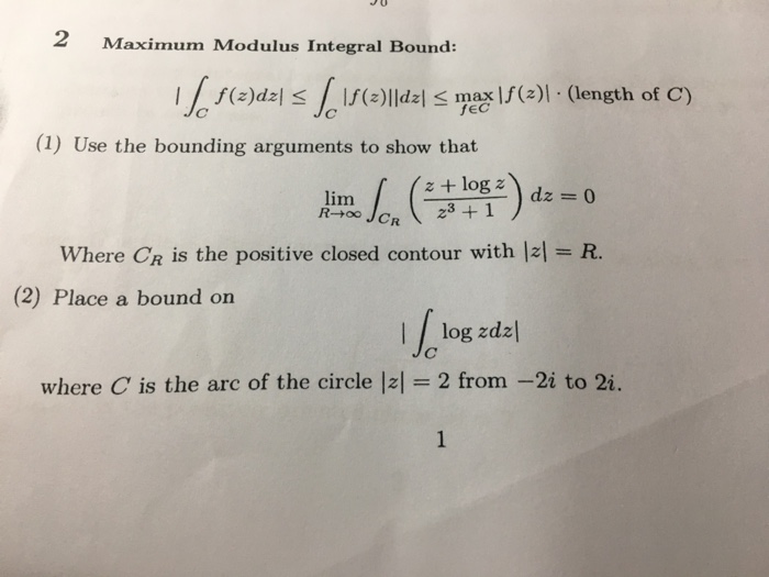 Solved 2 Maximum Modulus Integral Bound: (2)lldzl max fEc | Chegg.com