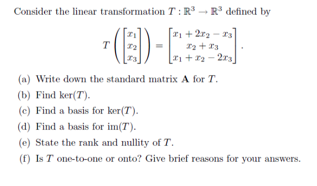 Solved Consider the linear transformation T:R3 R3 defined by | Chegg.com