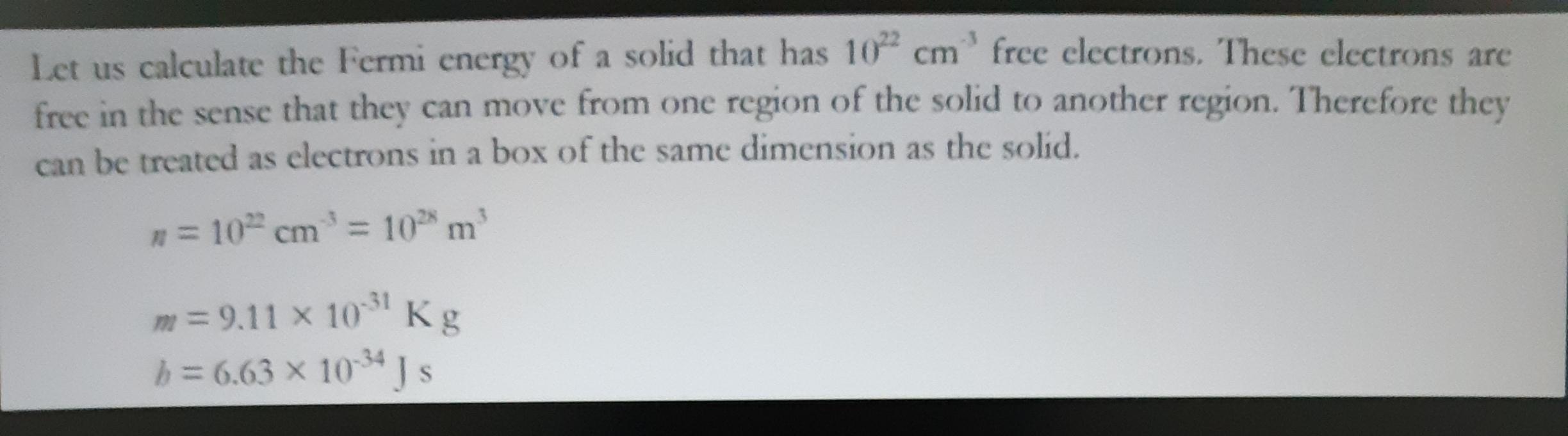 Solved Let us calculate the Fermi energy of a solid that has | Chegg.com