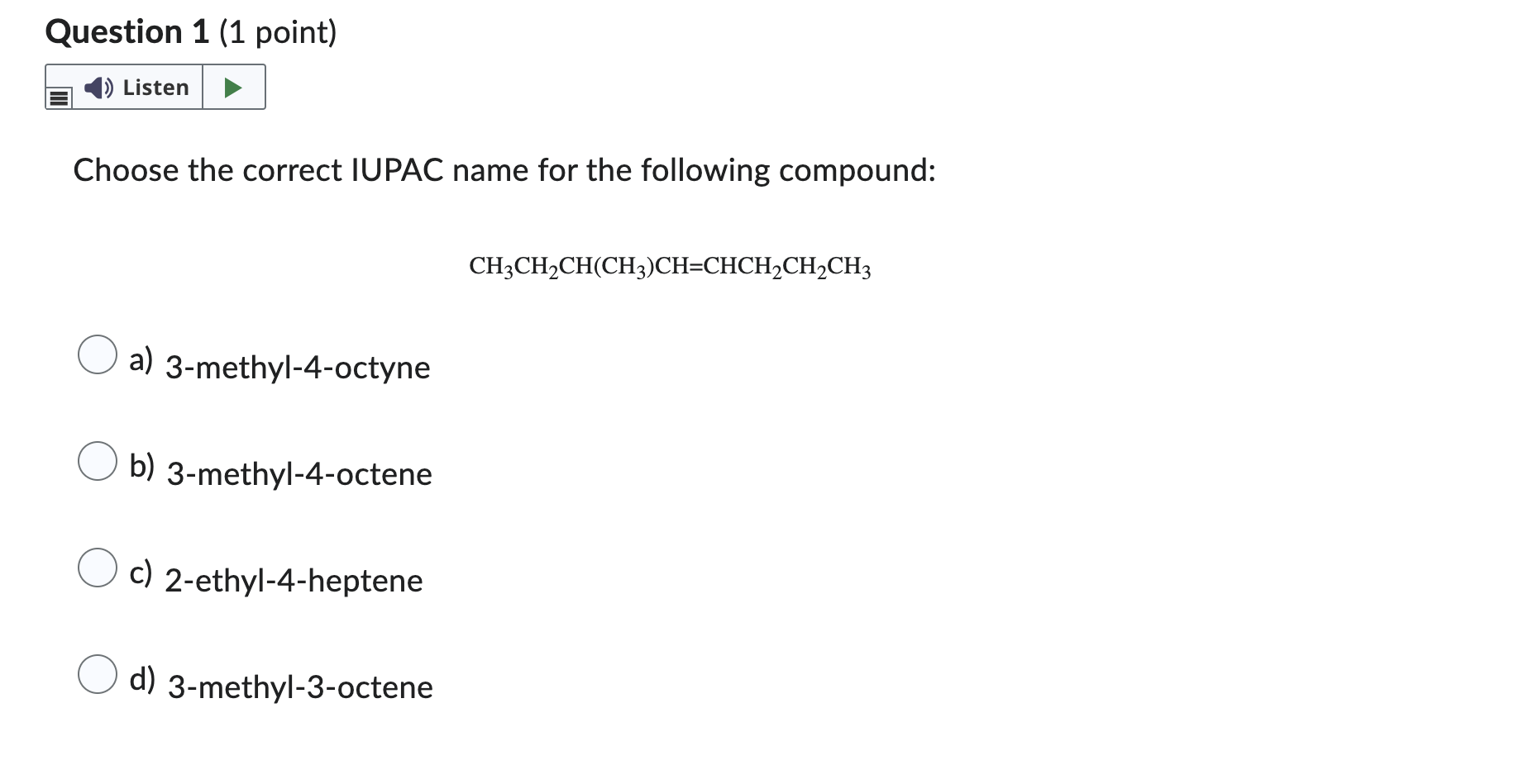 Solved Question 1 (1 point) ) Listen Choose the correct | Chegg.com