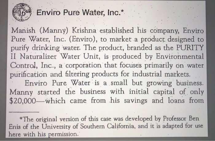 Solved 16 Enviro Pure Water, Inc.* Manish (Manny) Krishna | Chegg.com