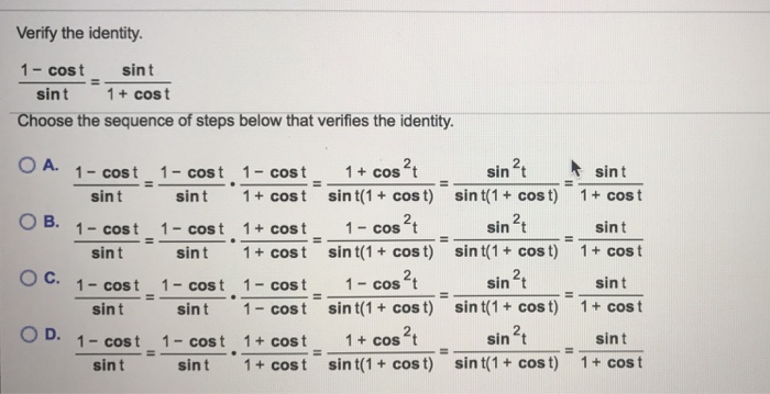 Solved Verify the identity. 1 cost sint sint 1 cost Choose | Chegg.com