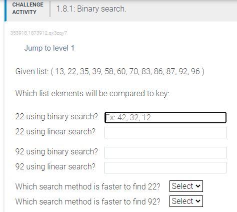 Solved CHALLENGE ACTIVITY 1.8.1: Binary search | Chegg.com