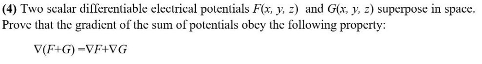 Solved (4) Two scalar differentiable electrical potentials | Chegg.com